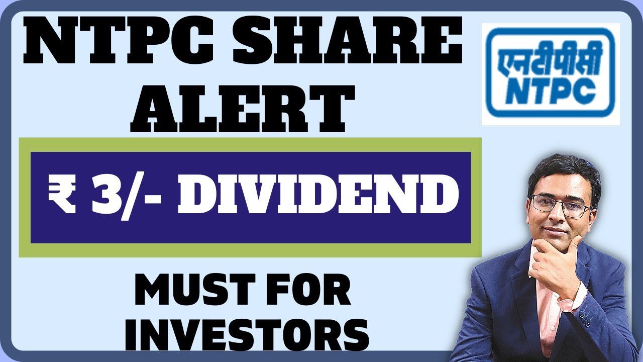 NTPC Share Dividend in HINDI | NTPC share latest target | NTPC Share ...