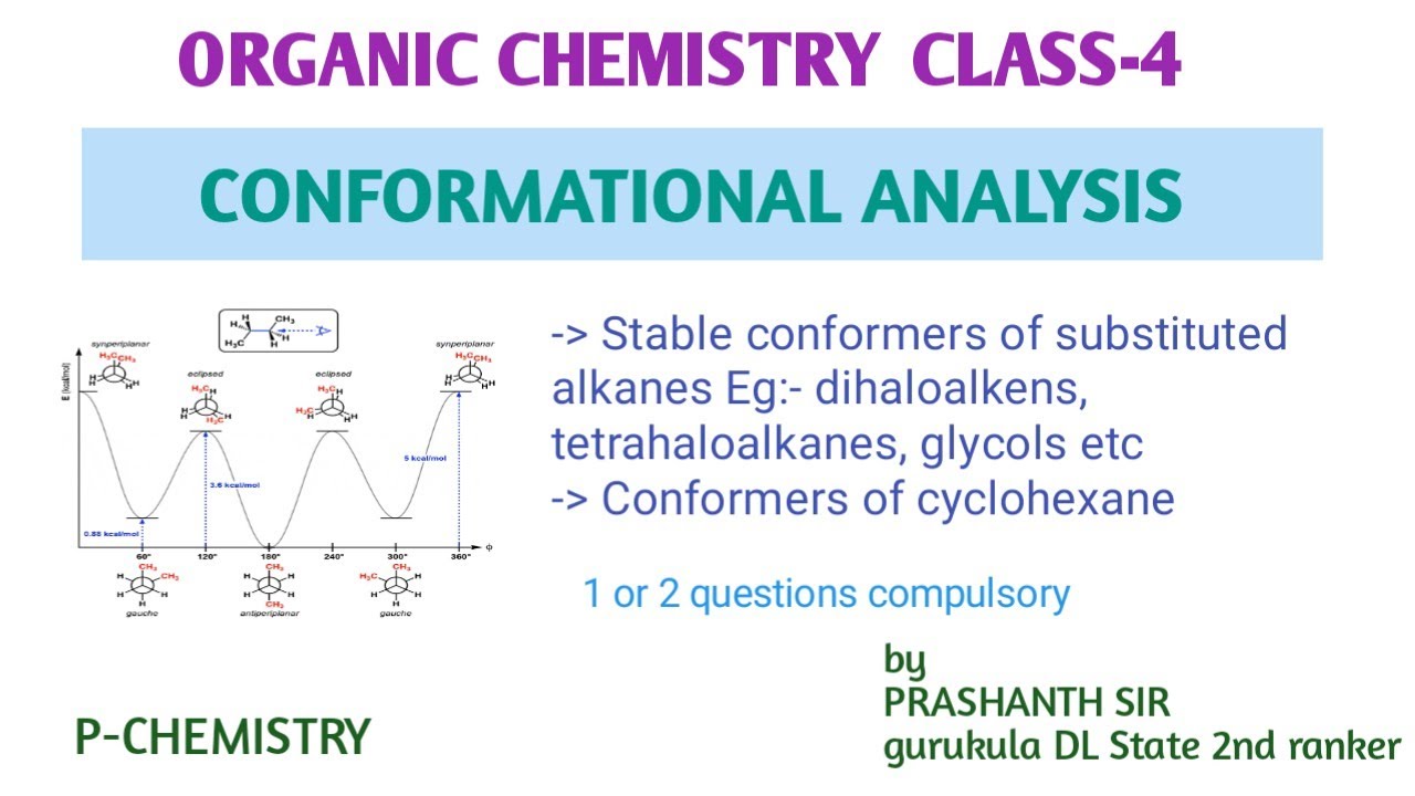 ORGANIC CHEMISTRY CLASS-4|CONFORMATIONAL ANALYSIS # ...