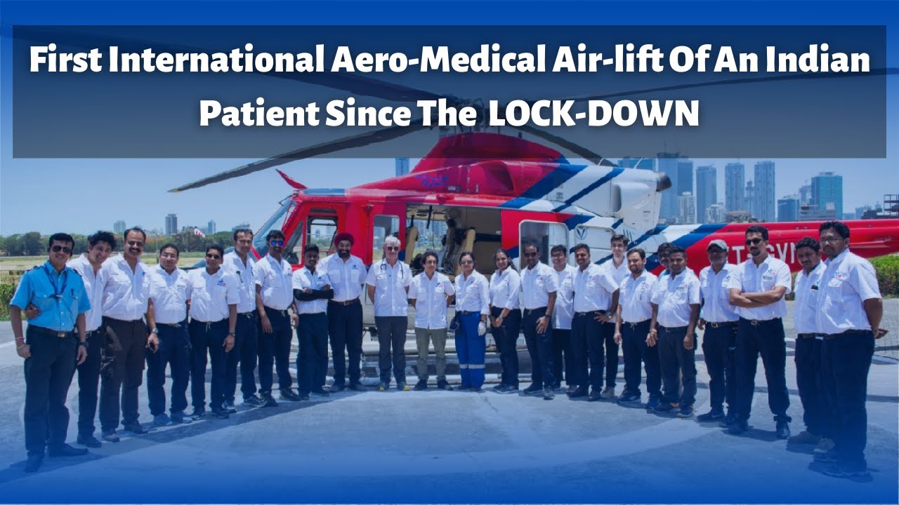 First International Aero-Medical Air-lift Of An Indian Patient Since ...