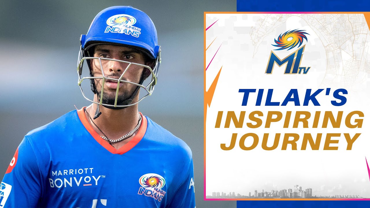 Tilak Varma's inspiring journey | Mumbai Indians - YouTube