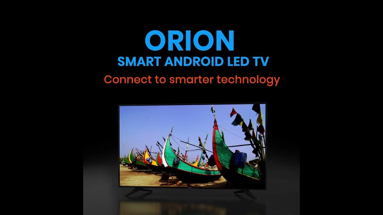 Orion Smart TV - YouTube