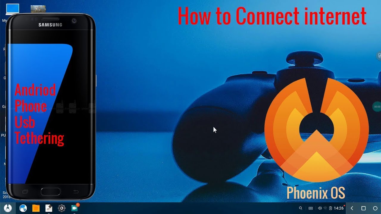 How to connect internet on Phoenix OS via Android phone USB Tethering ...