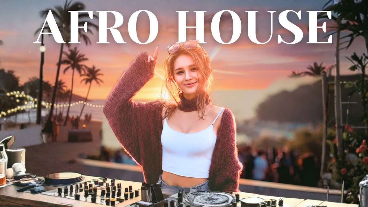 AFRO HOUSE 2025 🌅 Best Afro House Sunset Mix – Bohemian Terrace Coastal ...