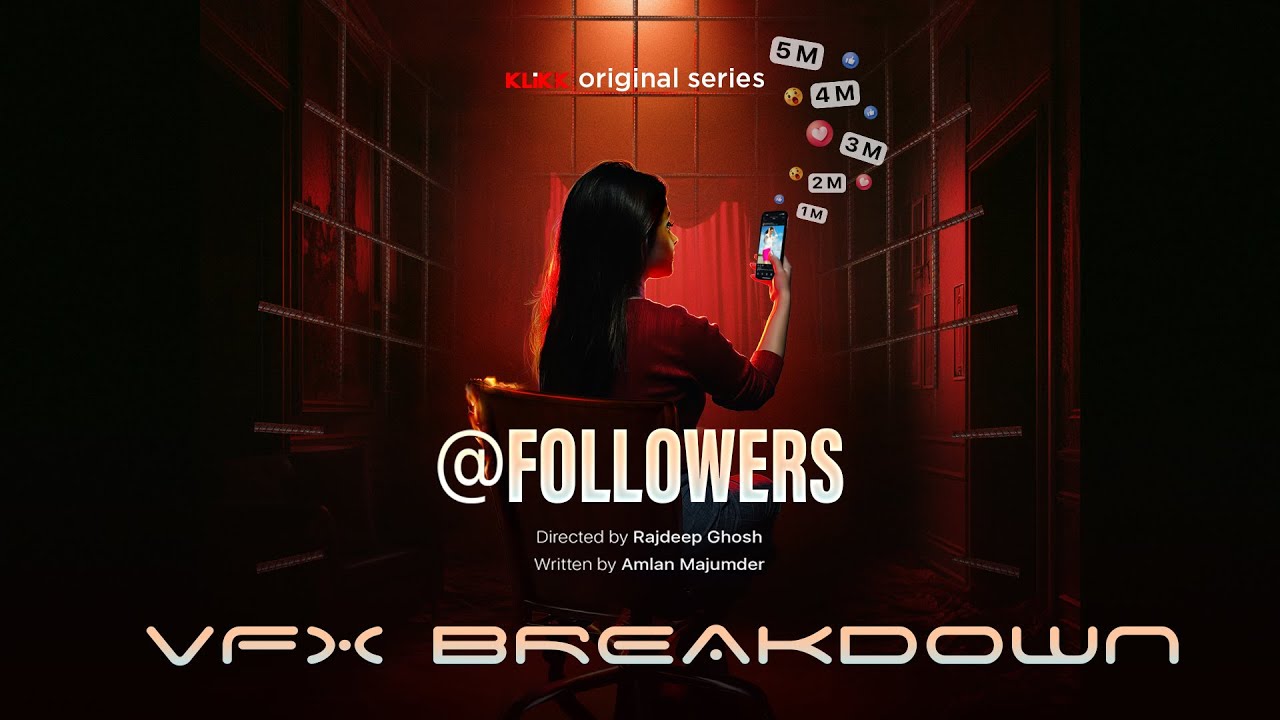 Followers || WEBSERIES || VFX BREAKDOWN - YouTube