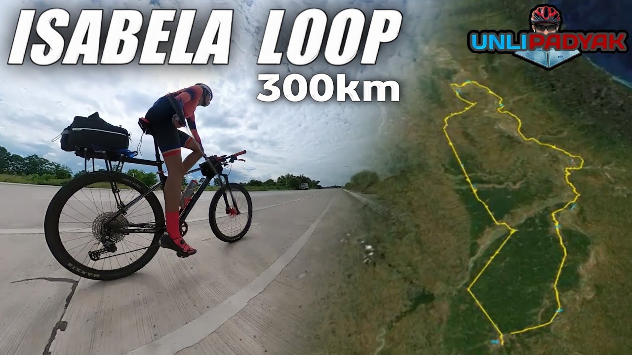 ISABELA LOOP BIKE RIDE | 300km Long Ride, Kakayanin kaya? - Unli Padyak - YouTube