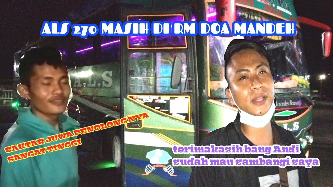 ALS 270 BARU SAMPAI...‼️DI RM DOA MANDEH... - YouTube