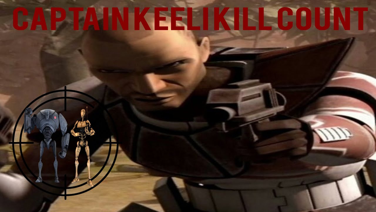 Star Wars Captain Keeli Kill Count - YouTube