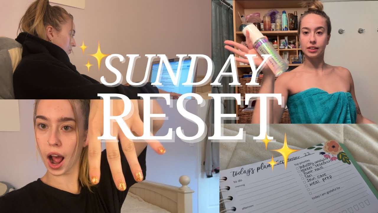Sunday Reset School, Meal Prep, & Self Care - YouTube