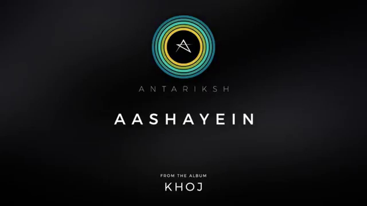 Antariksh – Aashayein (Official Audio) - YouTube