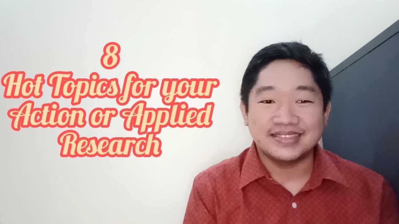 8 Hot Topics for your Action or Applied Research - YouTube