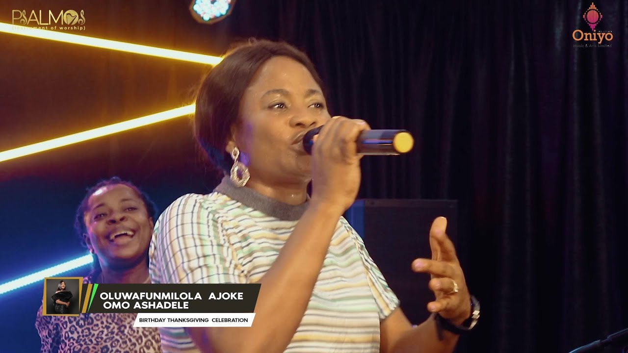 Psalmos Ministration @ Oluwafunmilola Ajoke Omo Ashadele's 50th ...