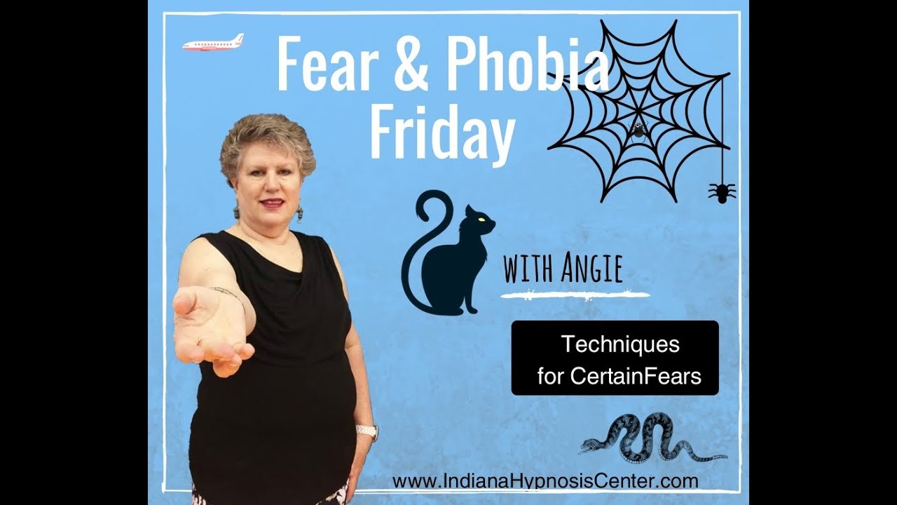 Fear & Phobia Friday - Techniques for Certain Fears - YouTube