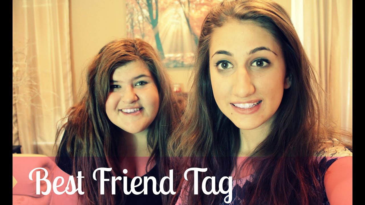 BEST FRIEND TAG! - YouTube