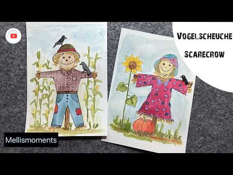 Aquarell für Anfänger- Vogelscheuche Schritt für Schritt - Watercolor for Beginners – Scarecrow 