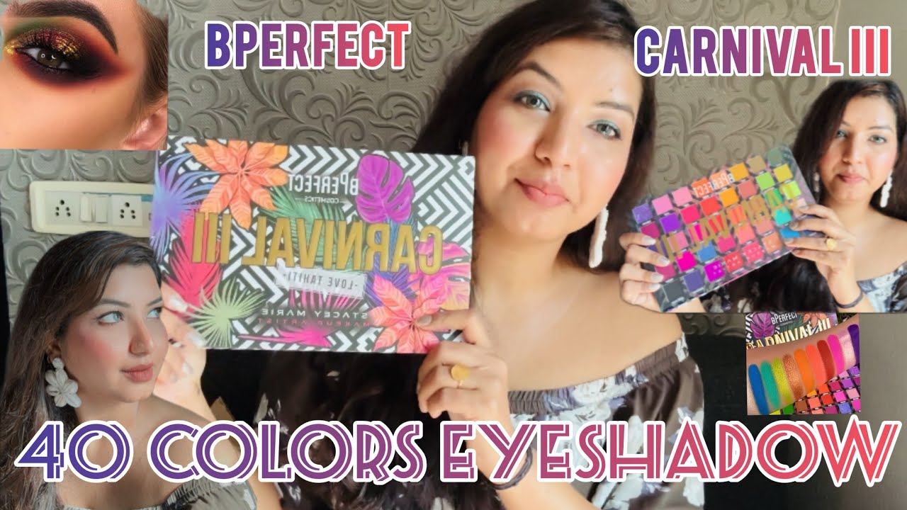 Bperfect Carnival III 40 Colors Eyeshadow Stacie Marie Love Tahti ...