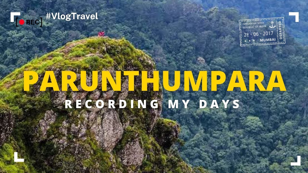Parunthumpara one of the best place in kuttikanam | #travellover # ...