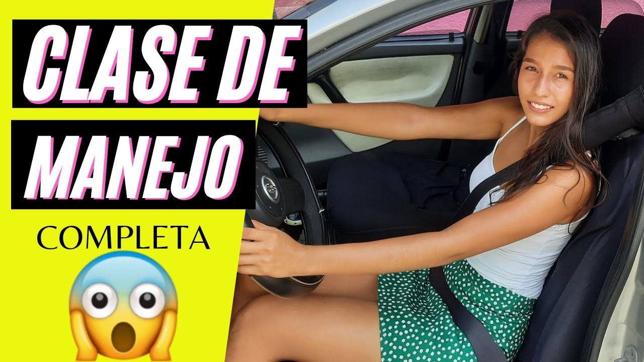 Segunda clase de manejo completa con Itzel - David Gaspar - YouTube