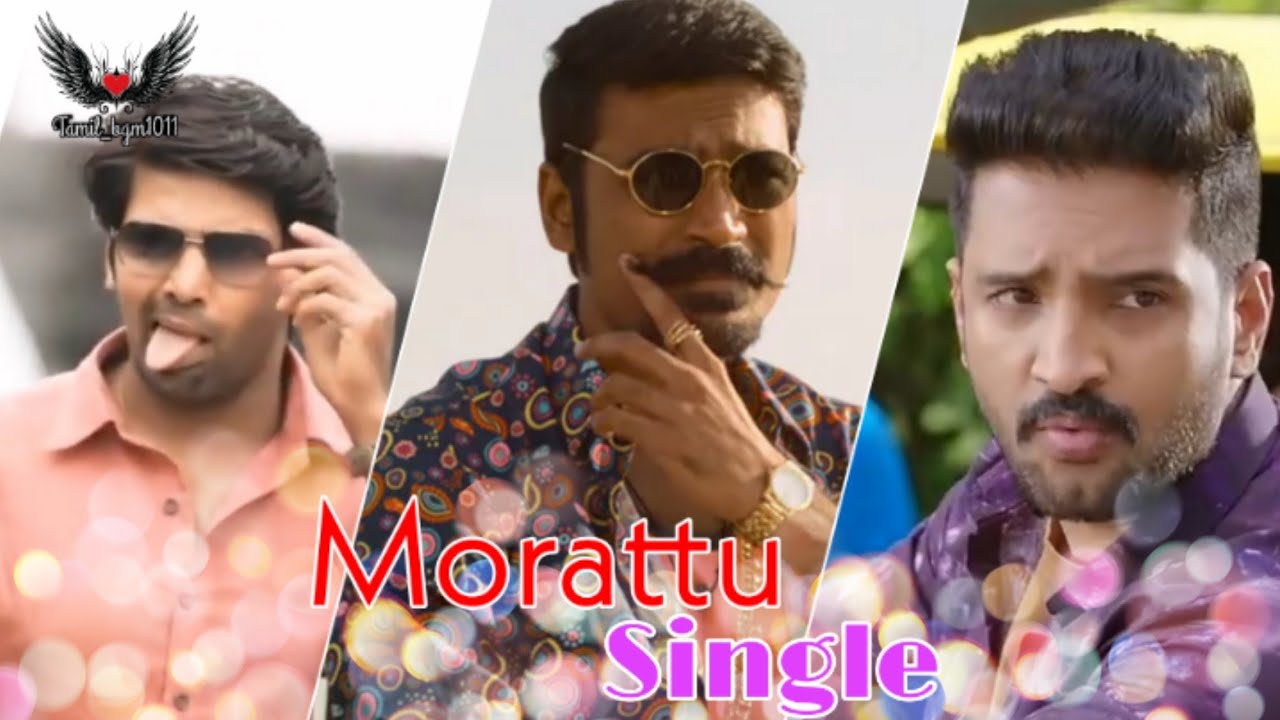 Morattu Single 😎🔥tamil whatsapp status.... 🤩 - YouTube