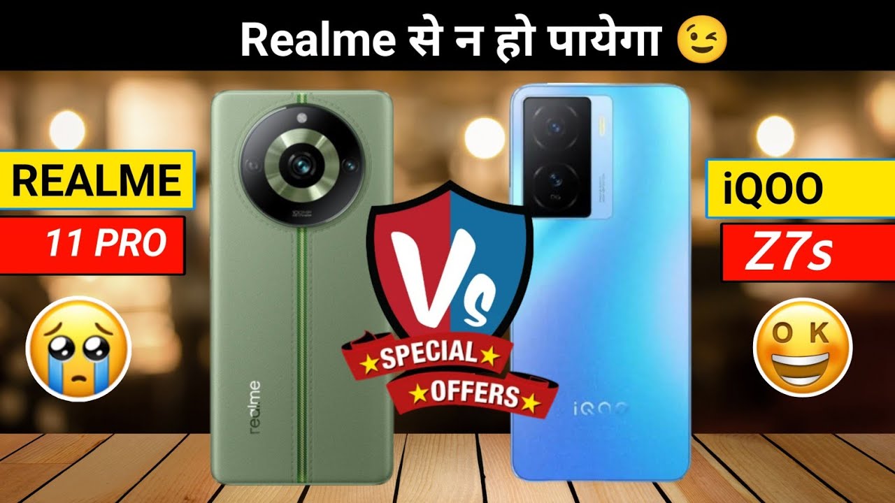 Realme 11 Pro 5G Vs iQOO Z7s Camera, Battery, Price, Speed Test Full ...