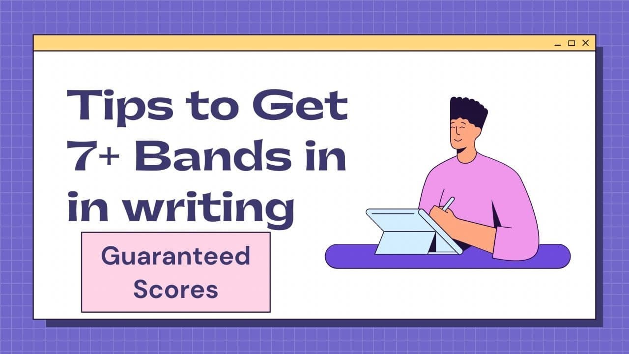 Writing Tips To Get 7+ bands - YouTube
