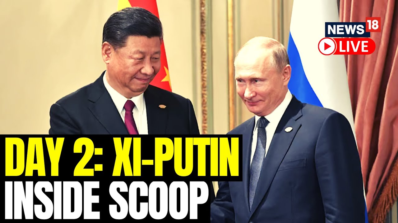 Xi Jinping In Russia Live Chinese Premiere Xi Meets Russian Pm