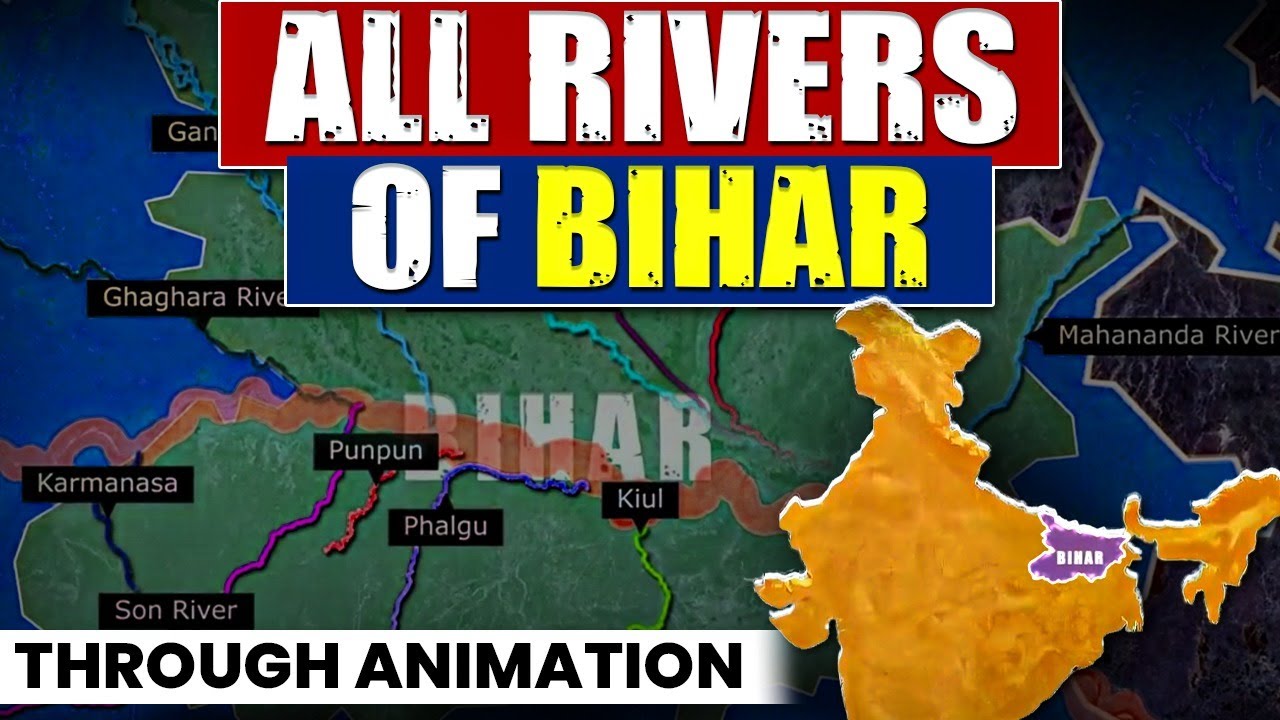 All Rivers of Bihar Through Animation | Rivers of Bihar For BPSC Exam ...