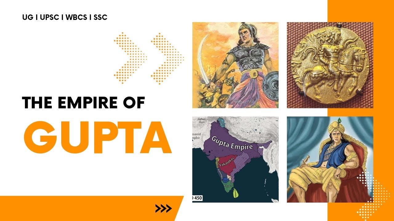 The Gupta Empire I UG I UPSC I WBCS I SSC - YouTube