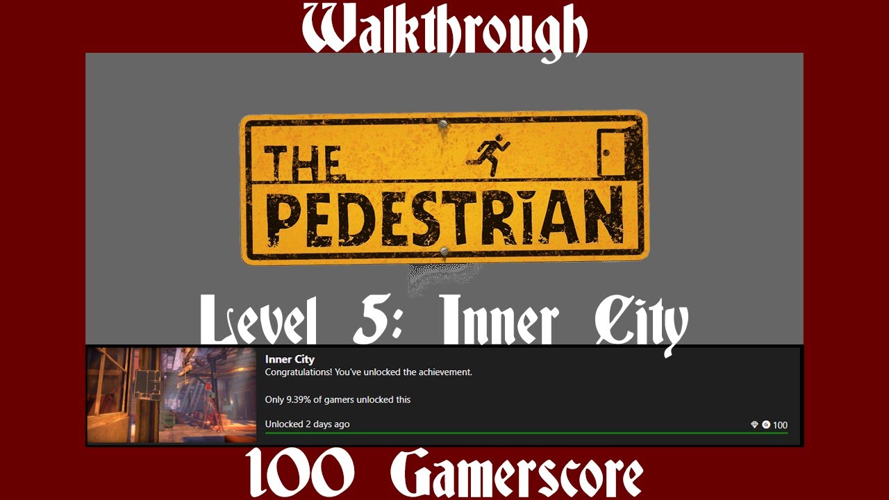 The Pedestrian - Level 5 Walkthrough & Achievement Guide - YouTube
