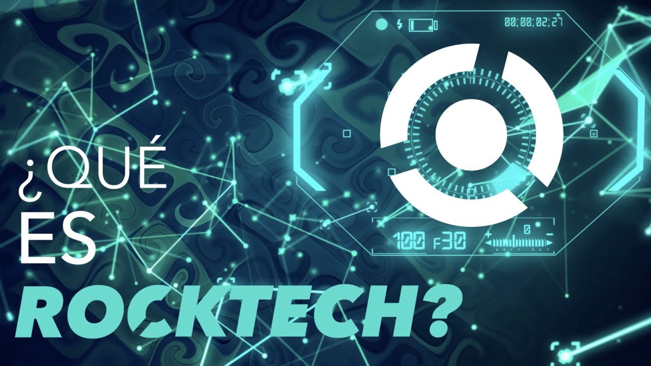 ¿Qué es Rocktech? - YouTube