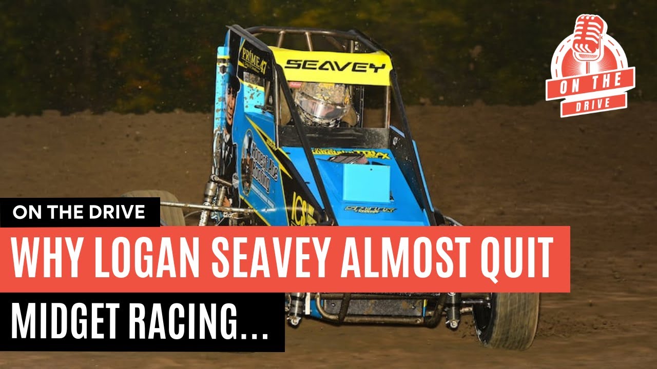 Why Logan Seavey Almost Quit Midget Racing - YouTube