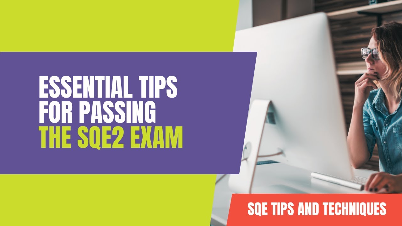 Essential Tips For Passing The Sqe2 Exam Academy Of Smart Lawyers