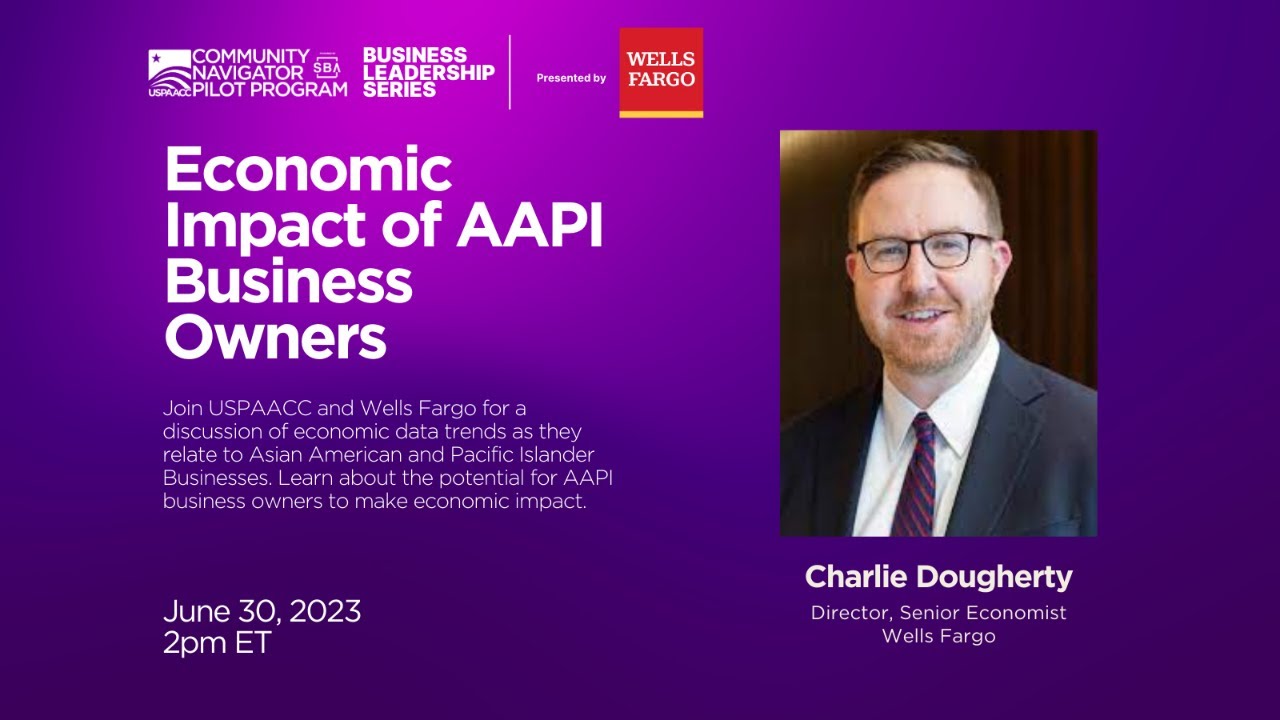 Business Leadership Series: Economic Impact of AAPI Business Owners ...