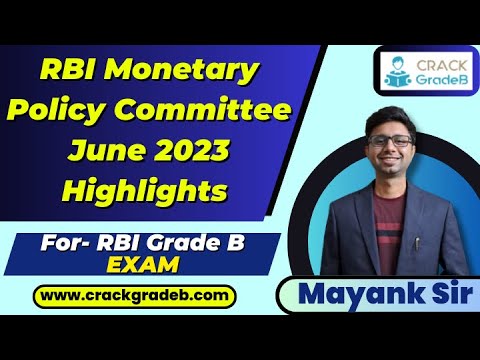 Monetary Policy Committee June 2023 Highlights for RBI Grade B - YouTube