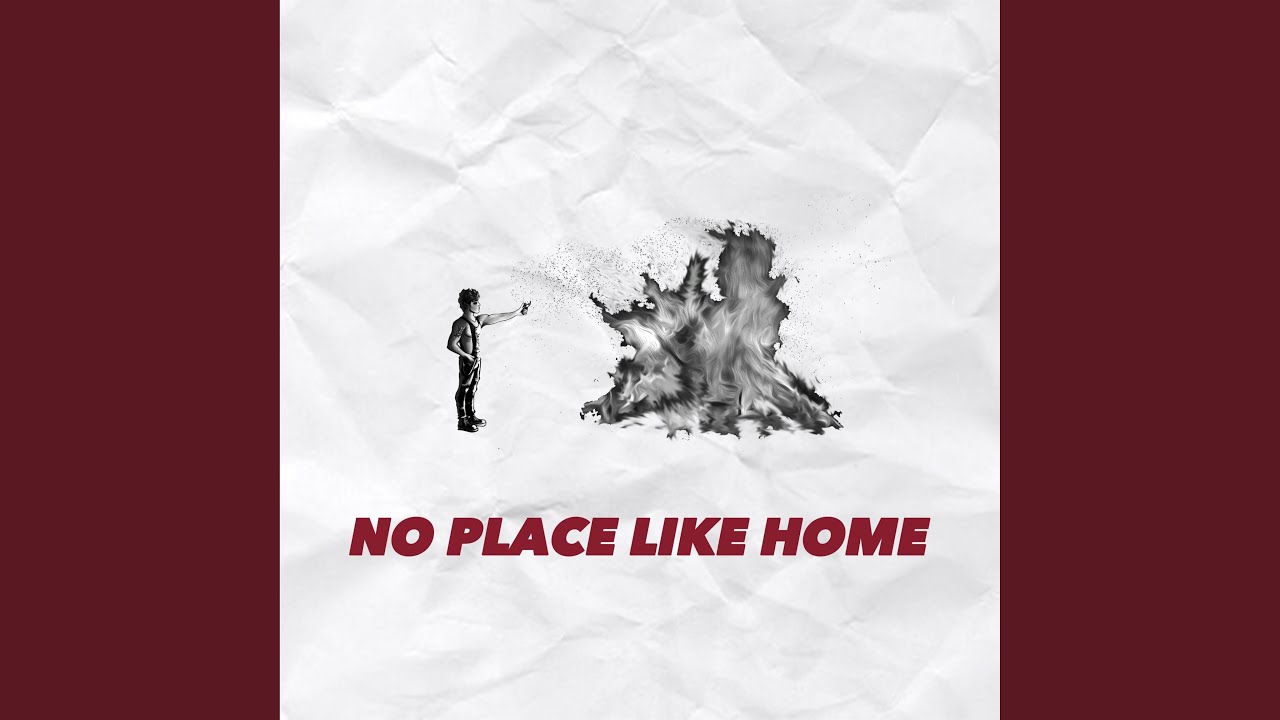 No Place Like Home - YouTube