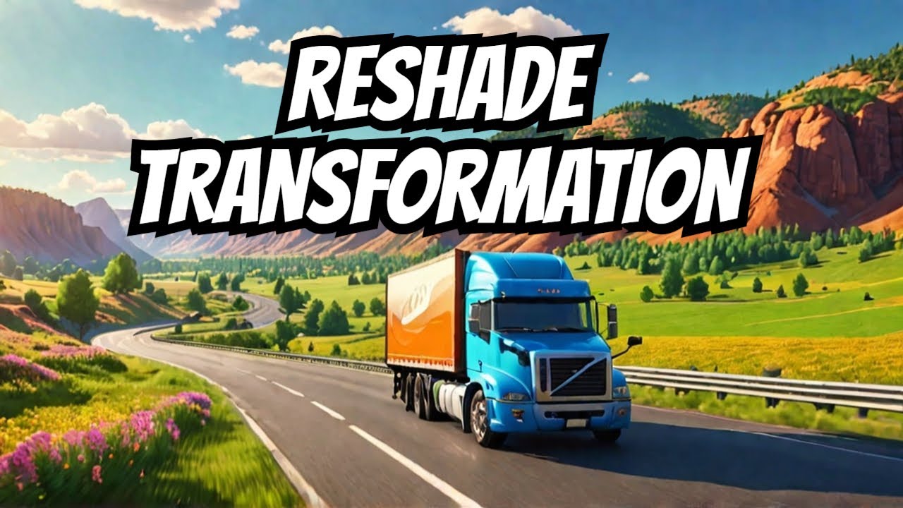 EURO TRUCK SIMULATOR 2 REALISTIC RESHADE 4K - YouTube