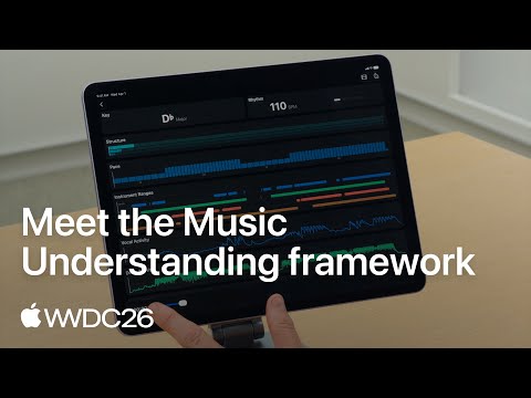 WWDC26: Meet the Music Understanding framework | Apple