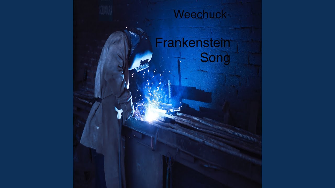 Frankenstein Song - YouTube