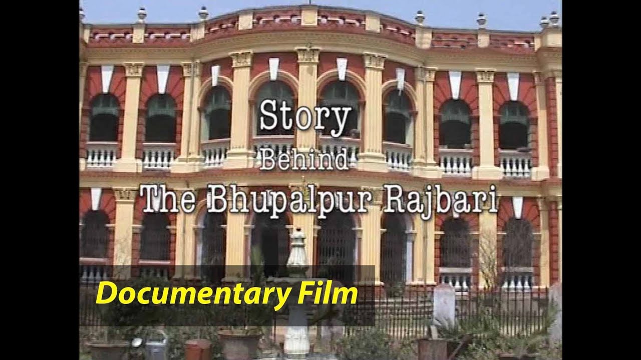 1 Story Behind The Bhupalpur Rajbari - YouTube