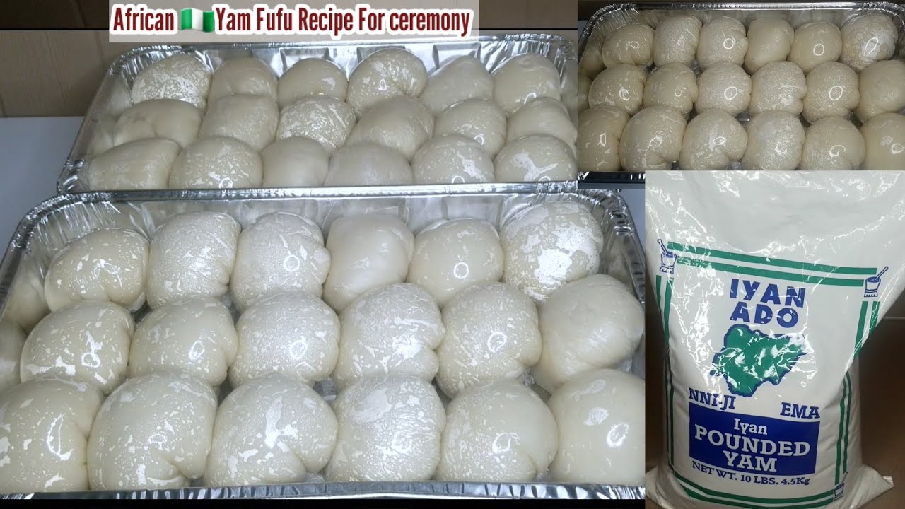 Making 4.5kg Yam Flour Fufu| Ceremonial Pounded Yam Fufu Recipe|Two ...