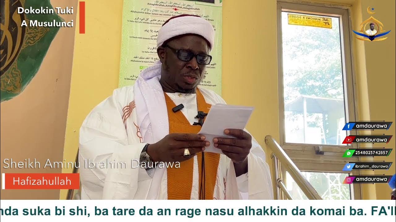 Khutba: Dokokin Tuki A Musulunci | Sheikh Aminu Ibrahim Daurawa | Skyline University Kano - YouTube