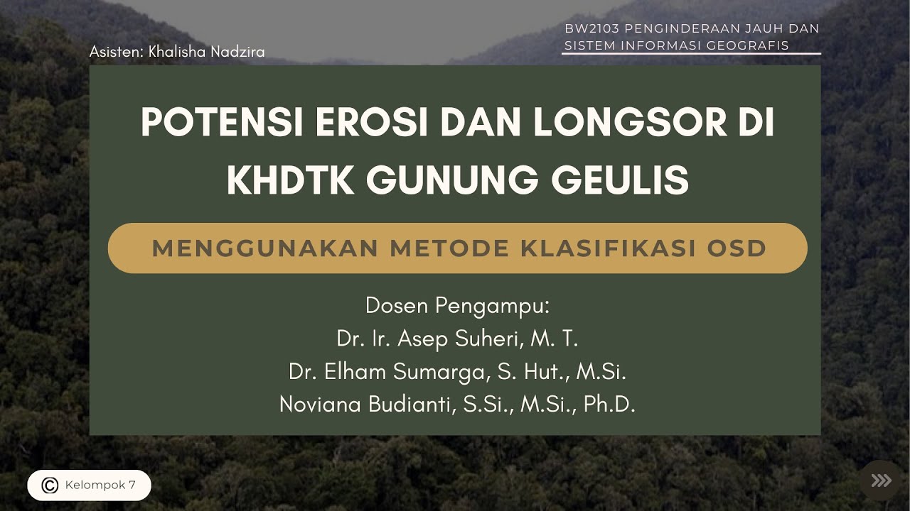 K7 [POTENSI EROSI DAN LONGSOR DI KHDTK GUNUNG GEULIS] - YouTube