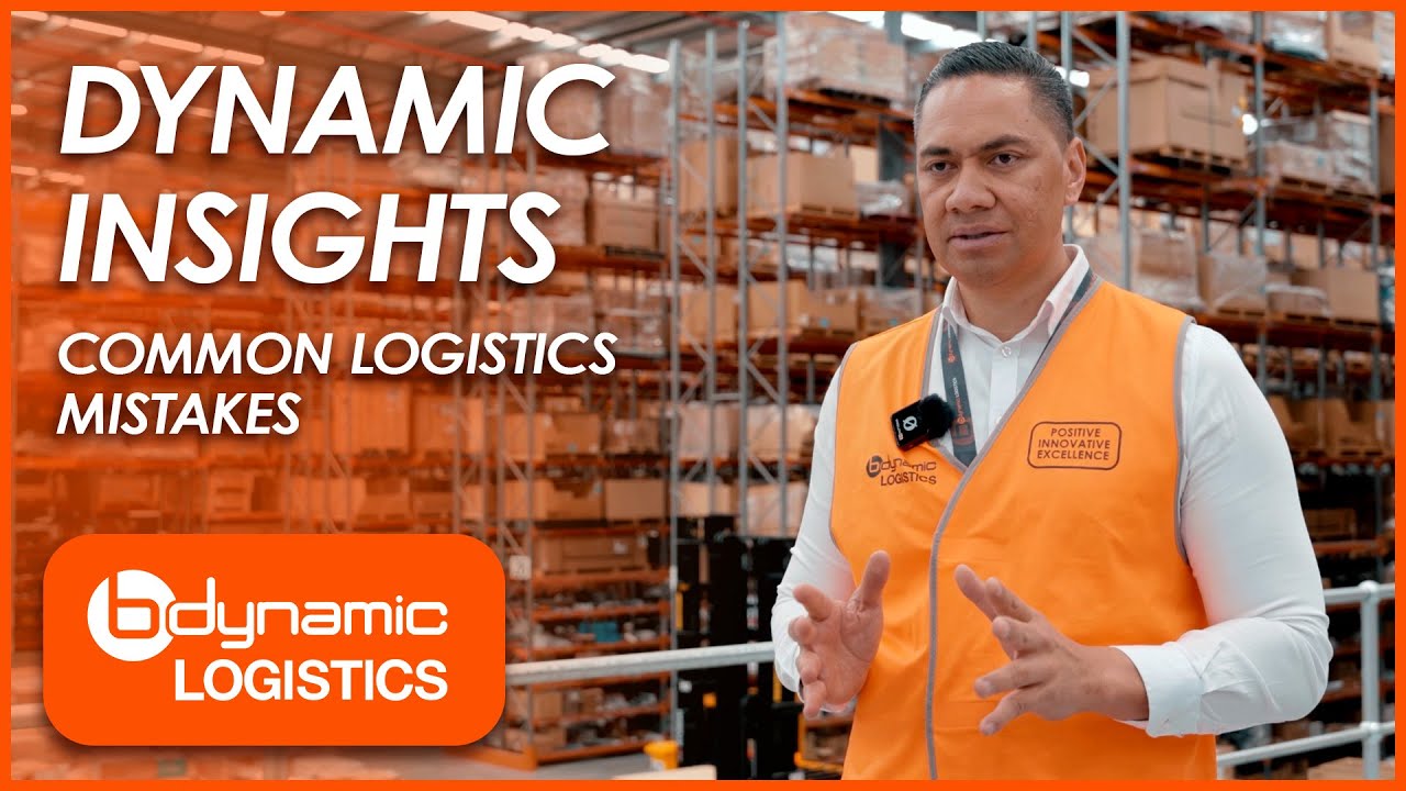 Dynamic Insights | Common Logistics Mistakes - YouTube