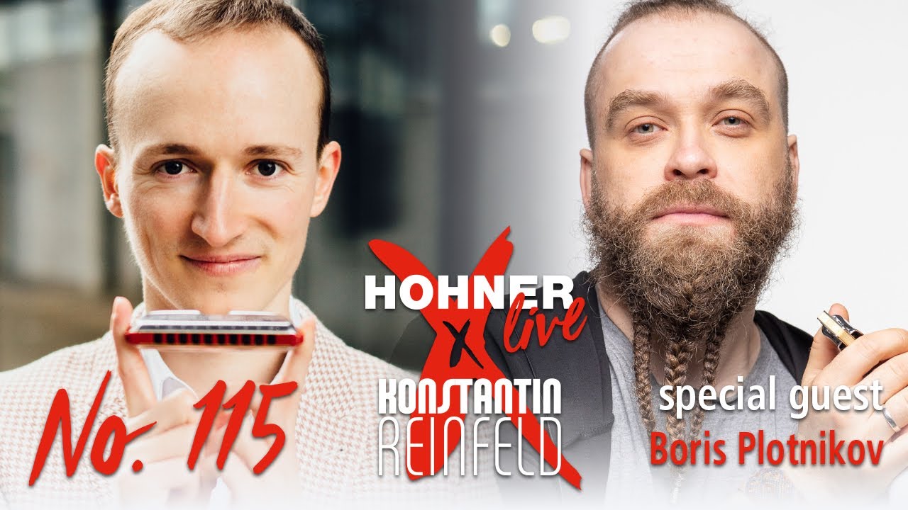 Hohner Live x Konstantin Reinfeld feat. Boris Plotnikov | No. 115 - YouTube