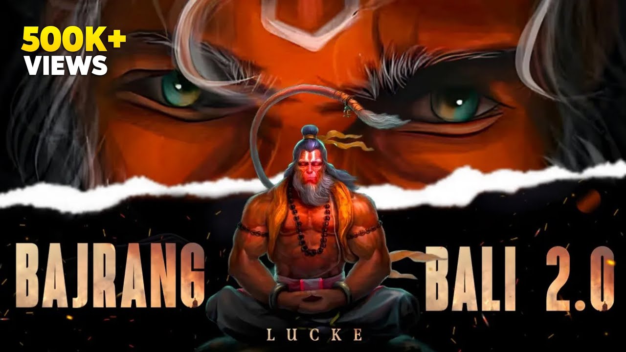 Bajrang Bali 2.0 | Hindi Rap song | Lucke | Ft. Sarvesh - YouTube