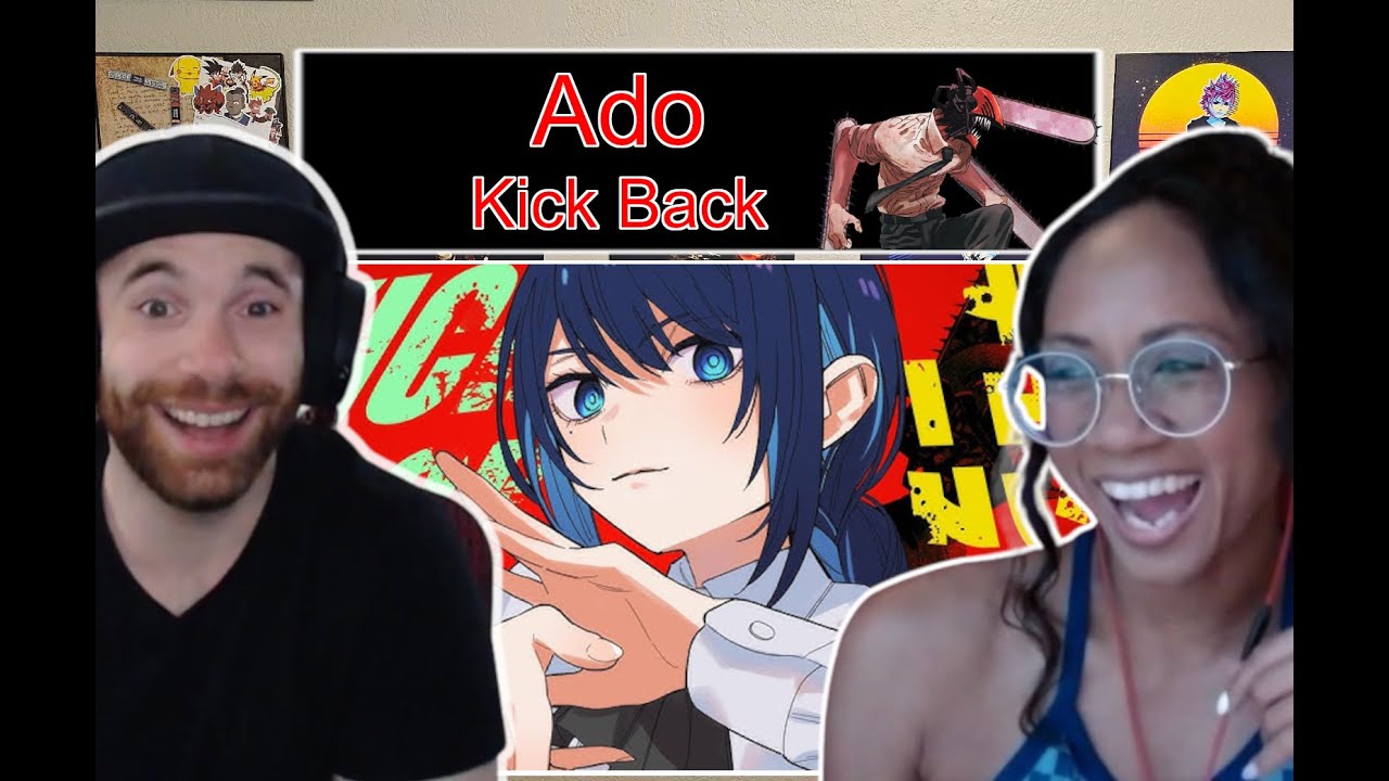 First Time Hearing | Ado | 米津玄師 Kick Back Chainsaw Man Reaction - YouTube