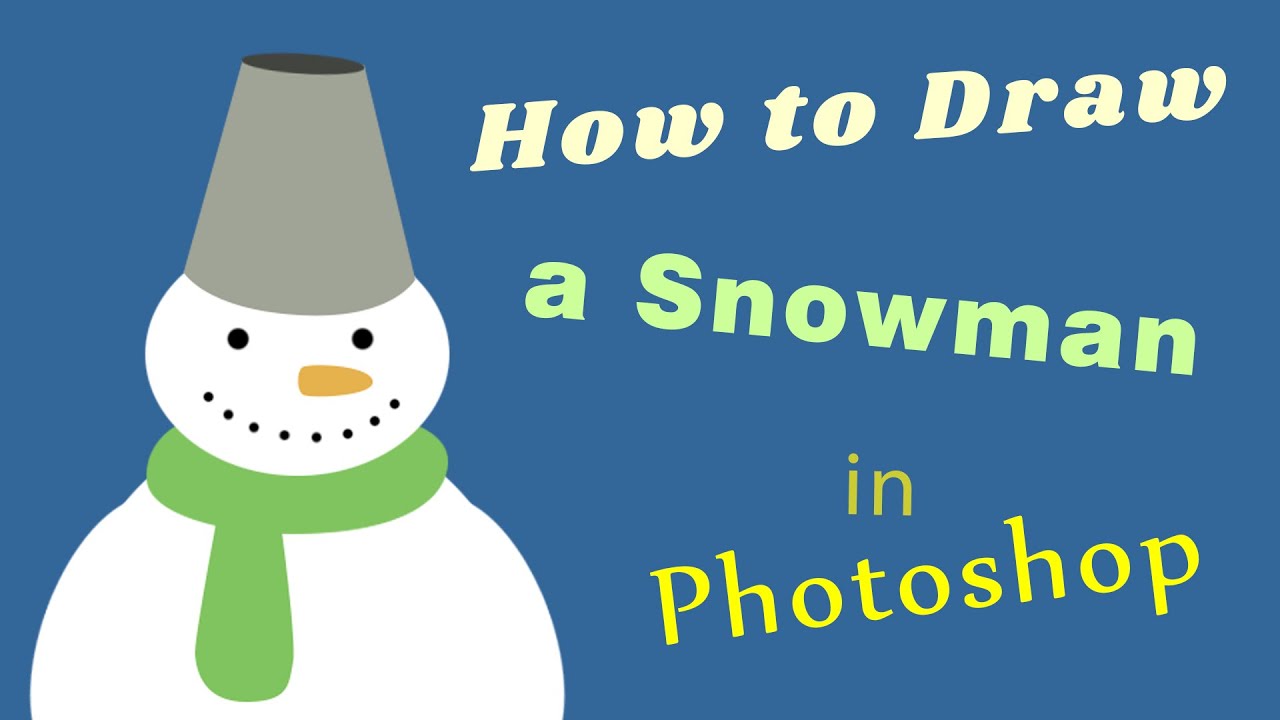 How to Draw a Snowman in Photoshop - YouTube