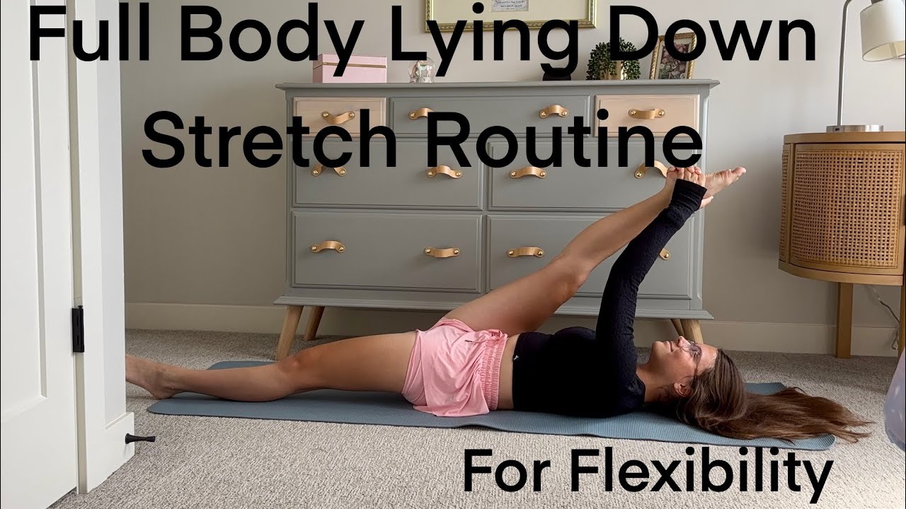Full Body Lying Down Stretch Routine - YouTube