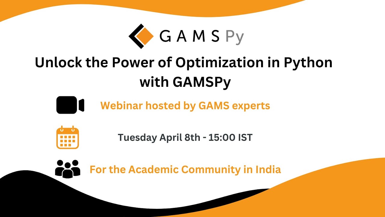 Unlock the Power of Optimization in Python | GAMSPy Webinar - YouTube
