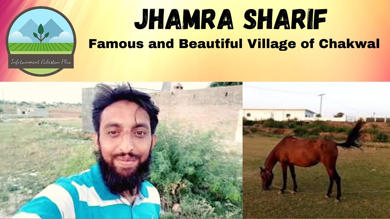 Jhamra Sharif | Famous & Beautiful Village | Punjab | Pakistan - YouTube