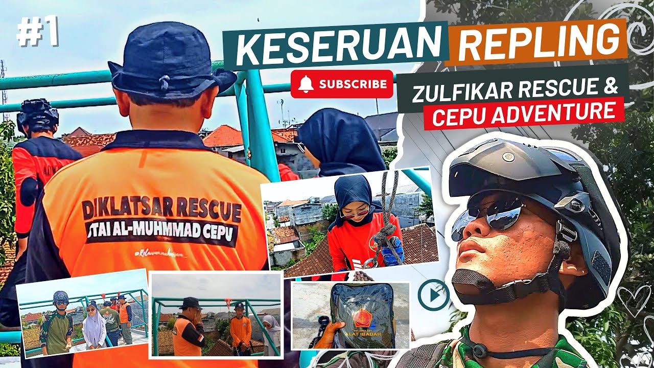 KESERUAN ALAT REPLING BARU!! - UKM ZULFIKAR RESCUE - CEPU ADVENTURE ...